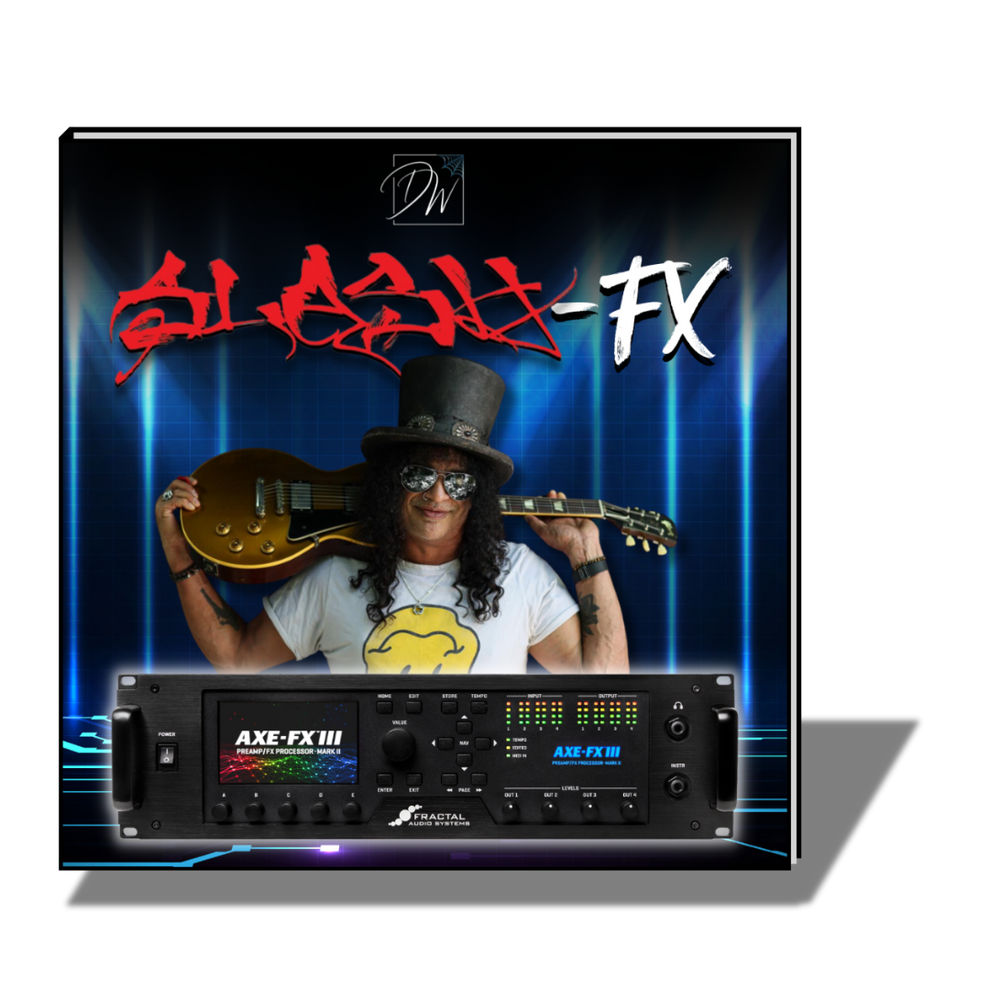 SLASH FX - Axe Fx III Preset – Dave Webb Music